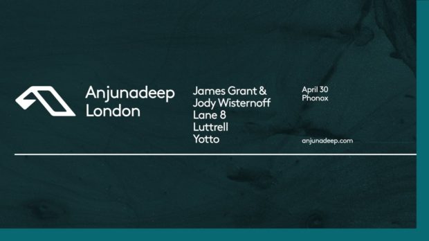 Anjunadeep London Welcomes James Grant & Jody Wisternoff