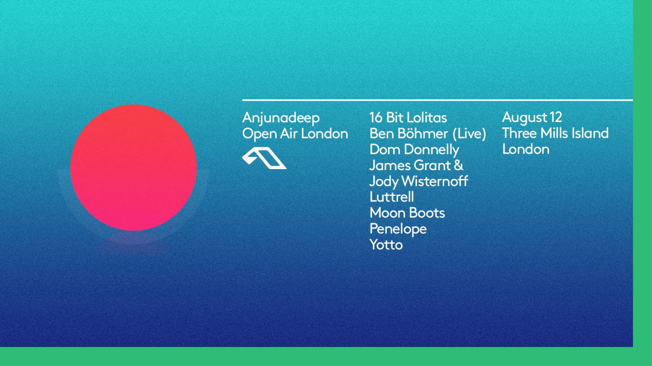 Anjunadeep Open Air London 2018: Lineup Announced