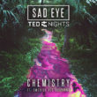 Sad Eye Shows His "Chemistry" With Ted Nights & Swedish Red Elephant