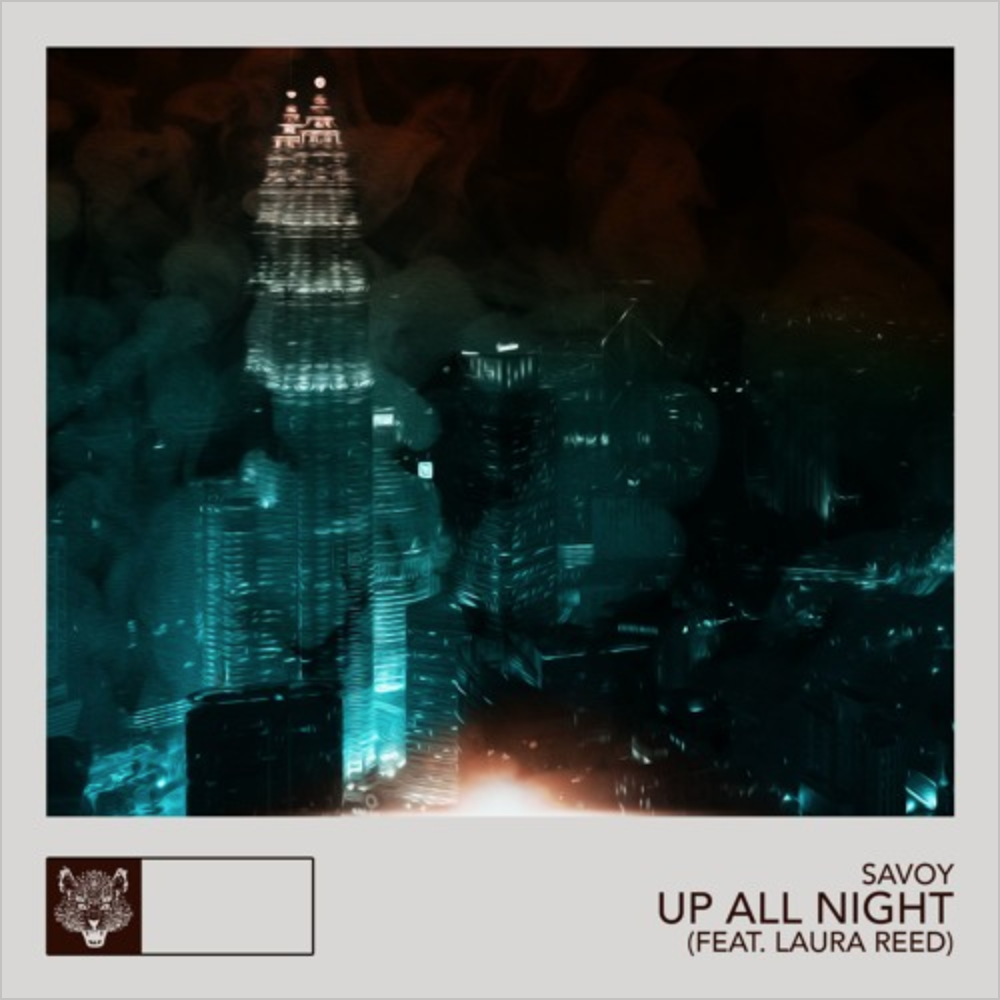 Savoy & Laura Reed Team Up On Spirited Single "Up All Night" | RaverRafting
